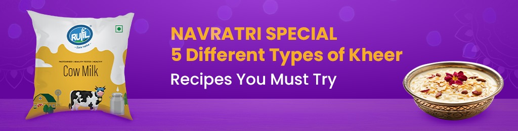 5 Must-Try Kheer Recipes for a Sweet Navratri Celebration