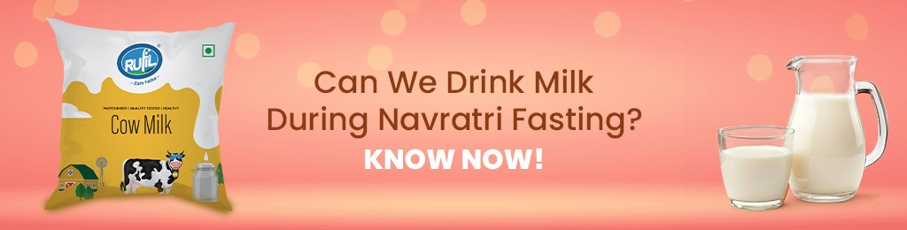 Is Milk Allowed During Navratri Fasting - Know Now | Rufil
