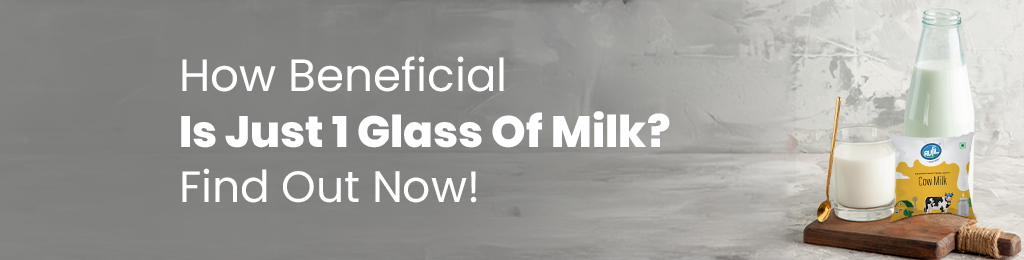 Explore 1 Glass Milk Calories, Protein & More | Rufil